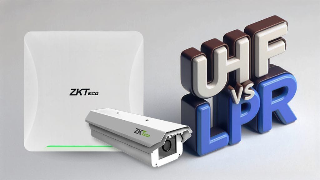 UHF vs LPR Technologies for Vehicle Access Control